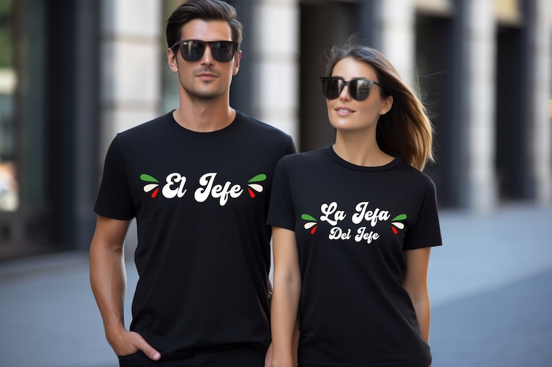 Funny El Jefe La Jefa Del Jefe Couple Shirt, Mexican Tshirt for Husband ...