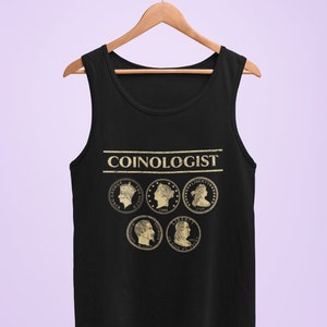Coinologist Shirt, Coin Collecting Tshirt for Coin Lover and Coin ...