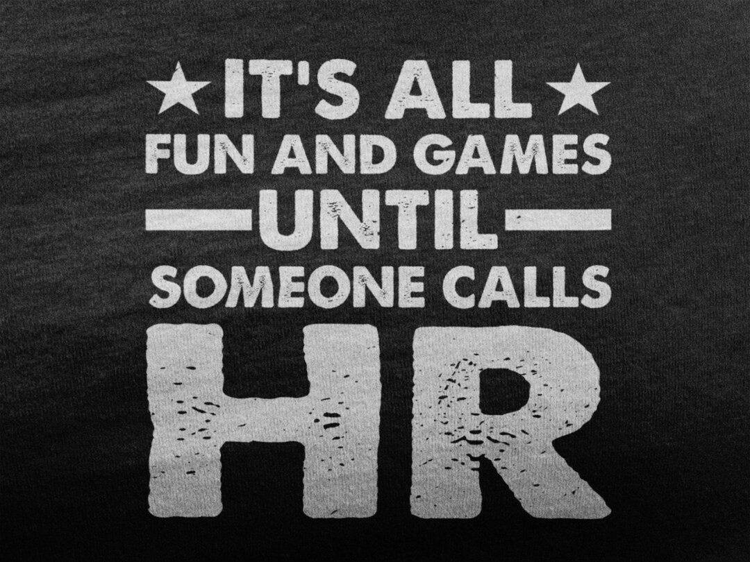HR Shirt, Funny Human Resources Office Tshirt for Men Women, Human ...