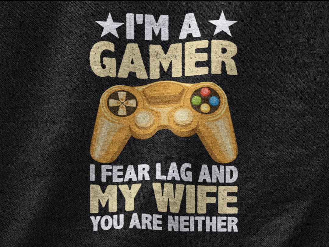 I'm A Gamer Shirt, Gamer Tshirt for Men and Husband, Gaming for Online ...