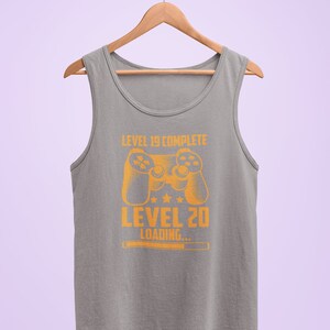 Level 19 Complete Level 20 Loading Shirt, Gamer Tshirt for Men Women ...