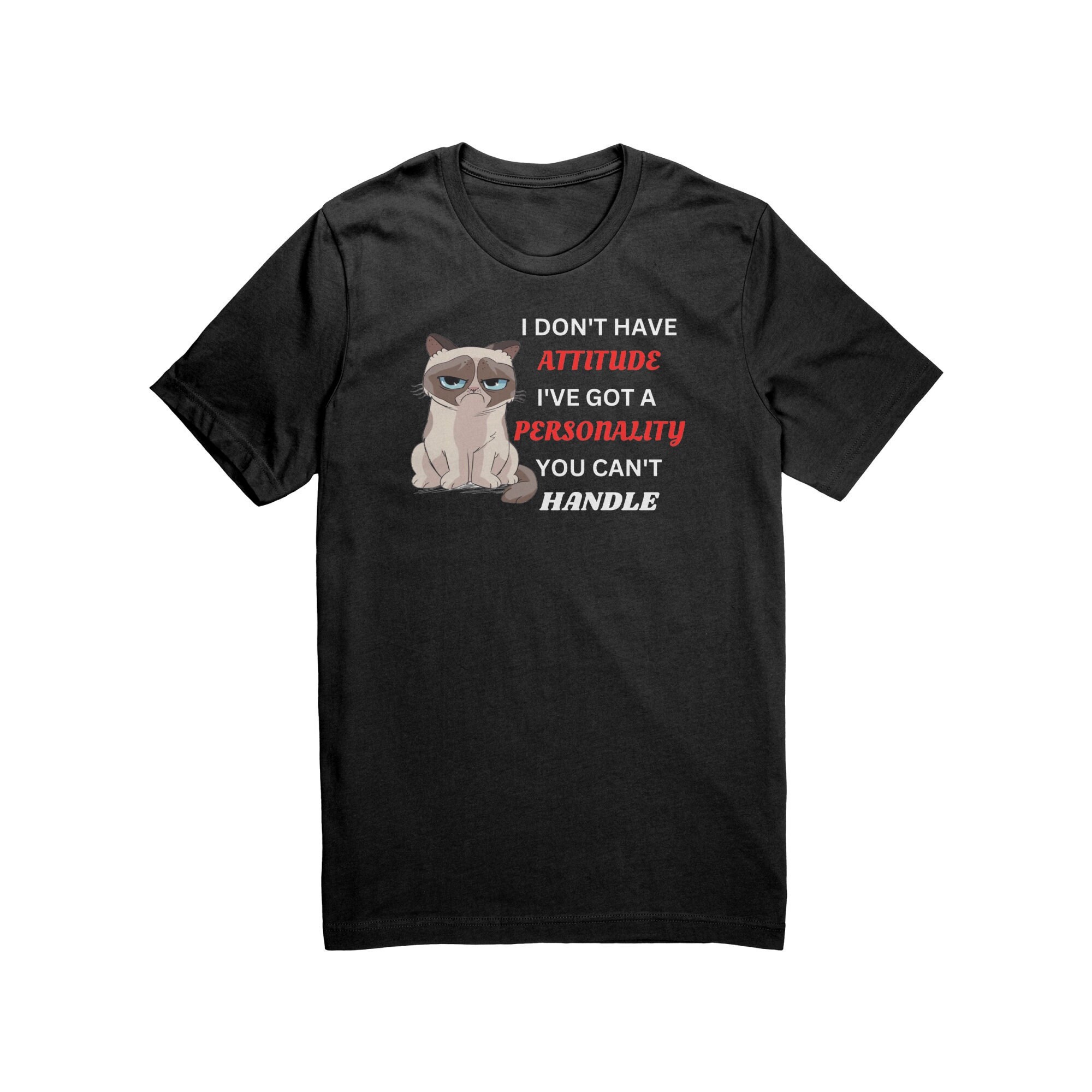 Grumpy Cat T Shirt / Grumpy Cat Gift / Cat Lover Shirt / Snarky T Shirt ...
