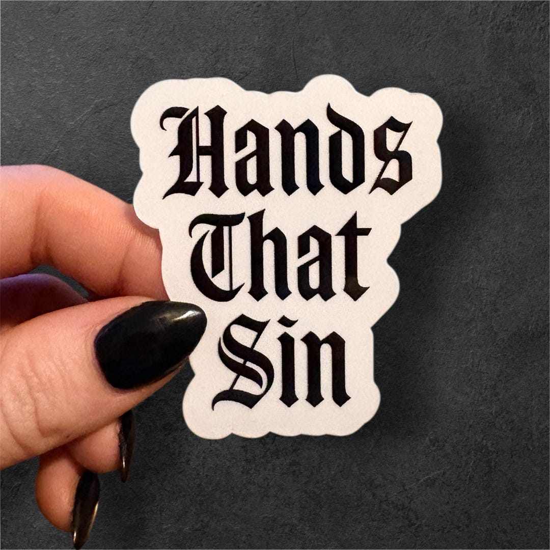 Hands That Sin Sticker - Etsy