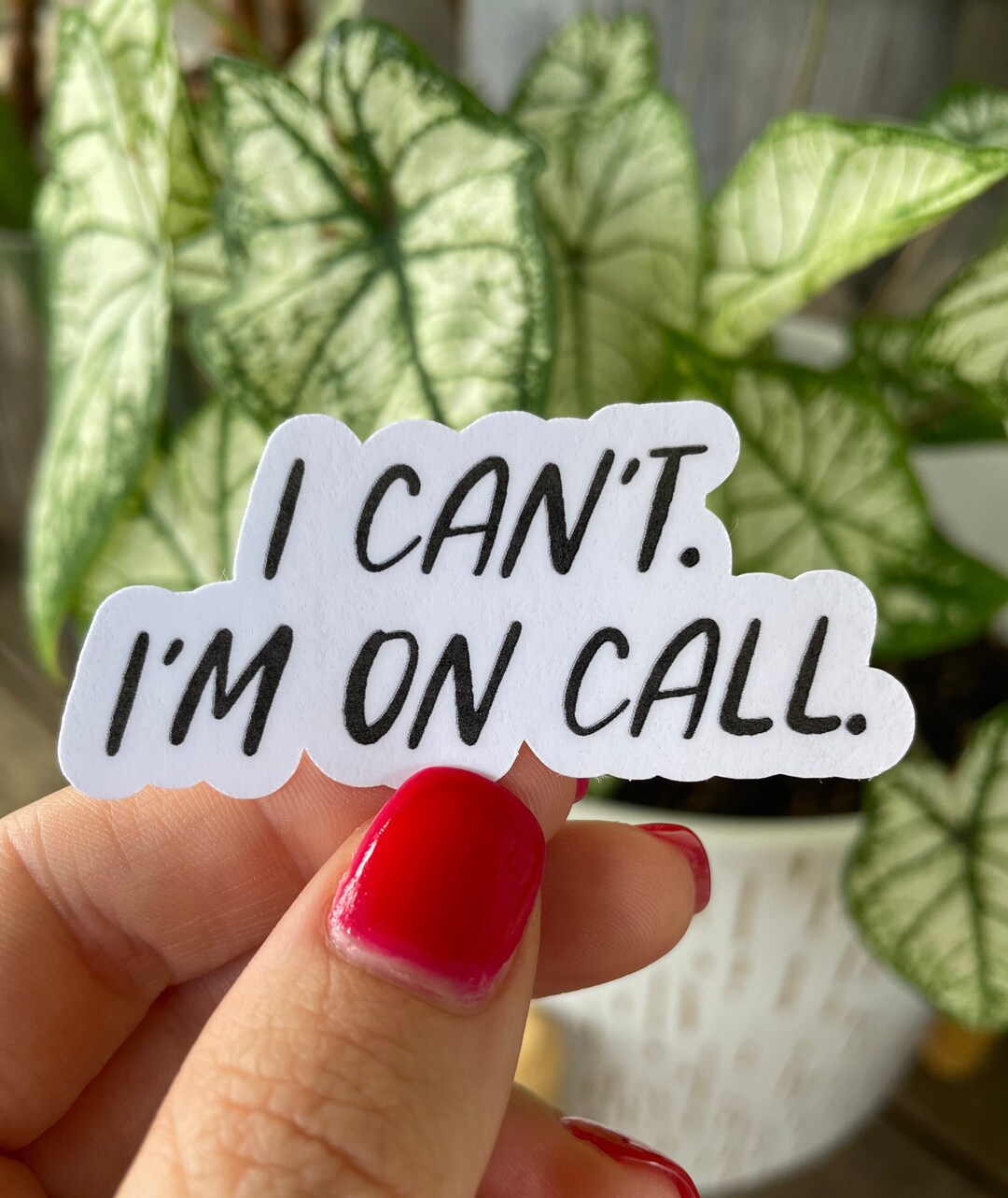 I Can't. I'm on Call Sticker. Work Humor - Etsy
