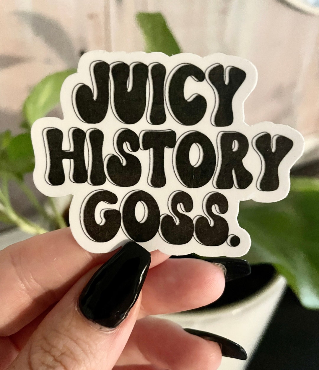 Bailey Sarian Dark History Juicy History GOSS Sticker - Etsy UK