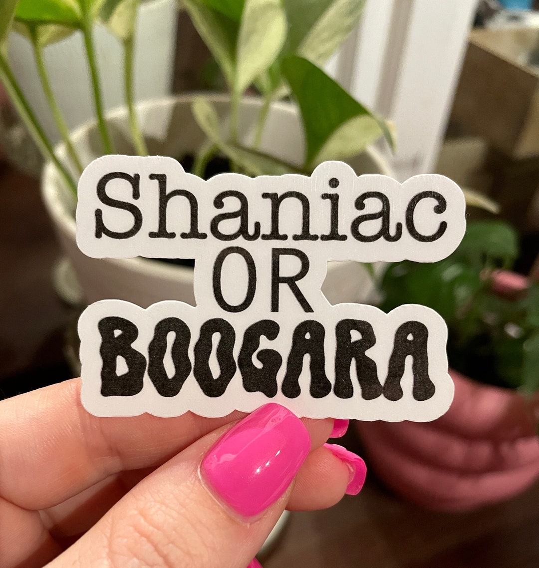 Shaniac or Boogara Sticker - Etsy