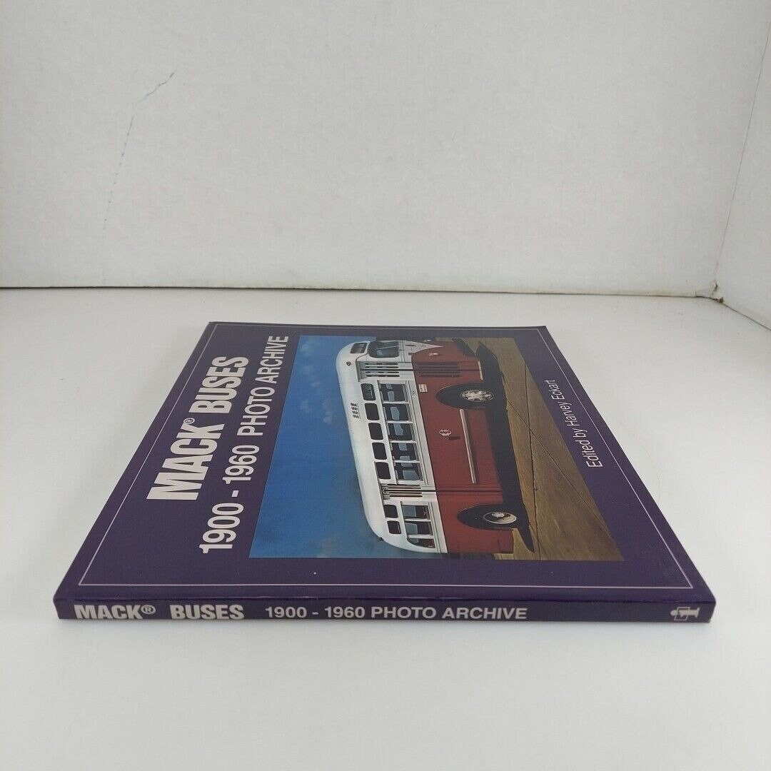 Mack Buses 1900-1960 Photo Archive Harvey Eckart 2000 1st Print ...