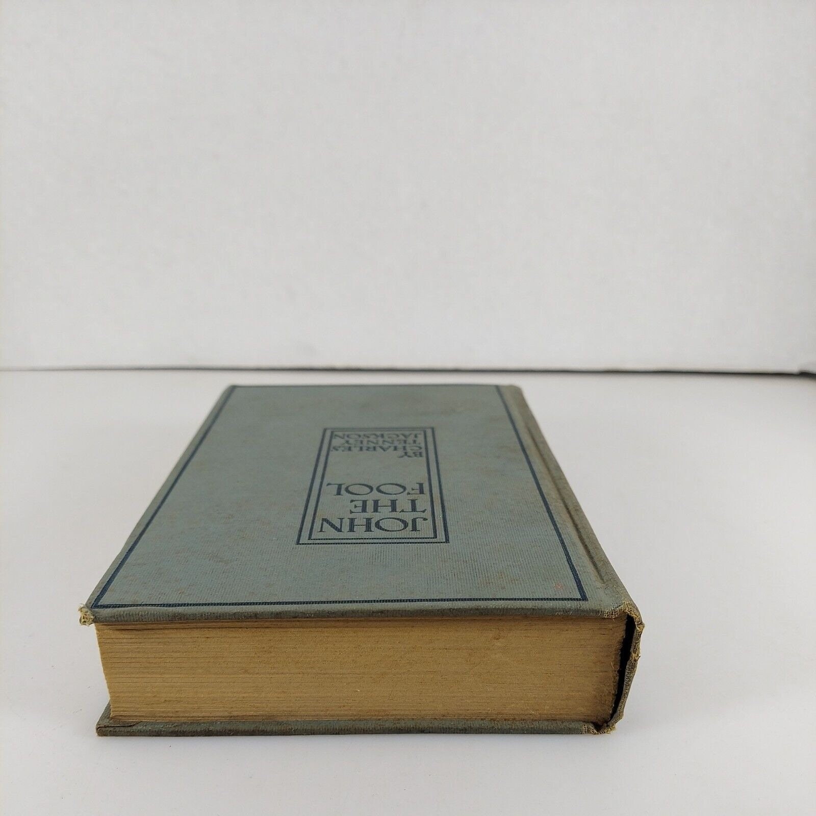 John the Fool Charles Tenney Jackson 1914 Illustrated HC Bobbs-merrill ...