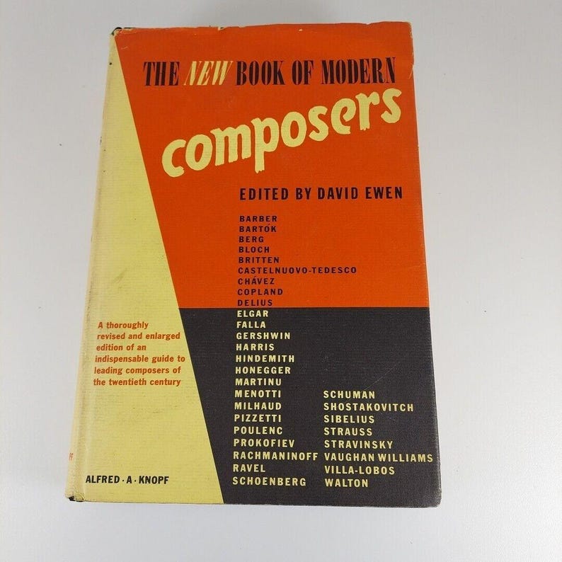 The New Book of Modern Composers David Ewen 1961 Revised Enlarged ...