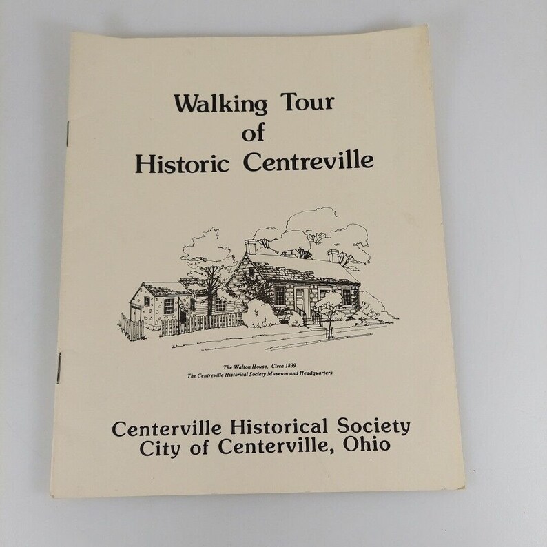 A Walking Tour of Historic Centreville, Centerville OH Historical ...