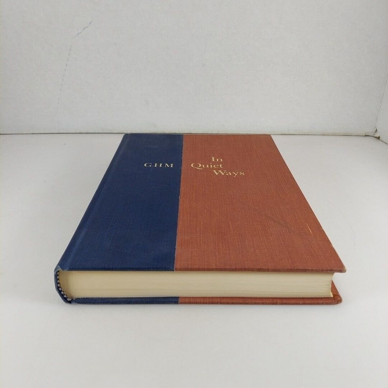 In Quiet Ways George H. Mead 1970 Private Printing the Mead Corporation ...