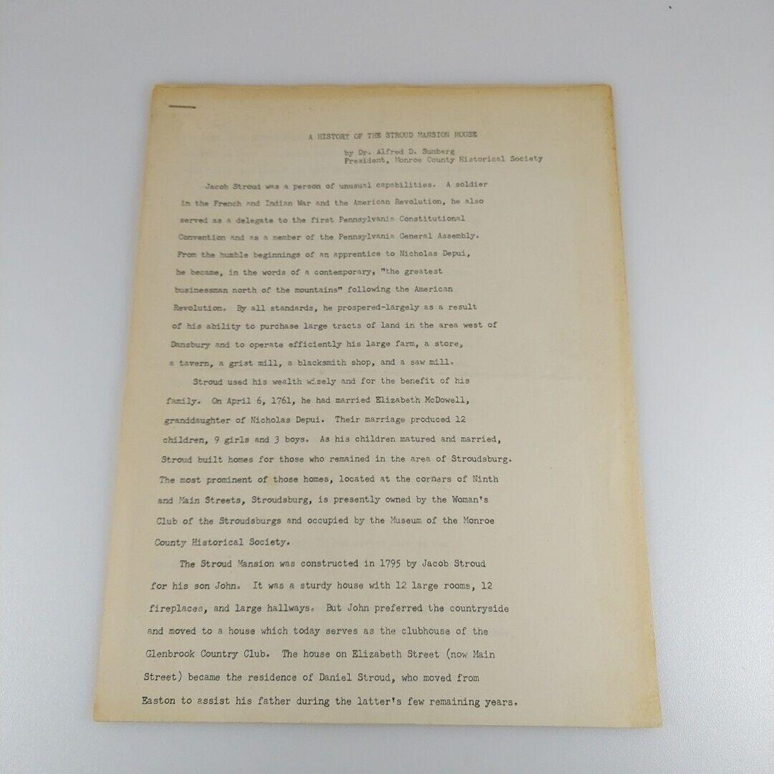 A History of the Stroud Mansion House Alfred D. Sumberg Monroe County ...