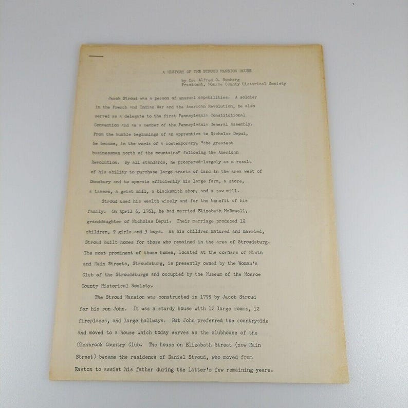 A History of the Stroud Mansion House Alfred D. Sumberg Monroe County ...