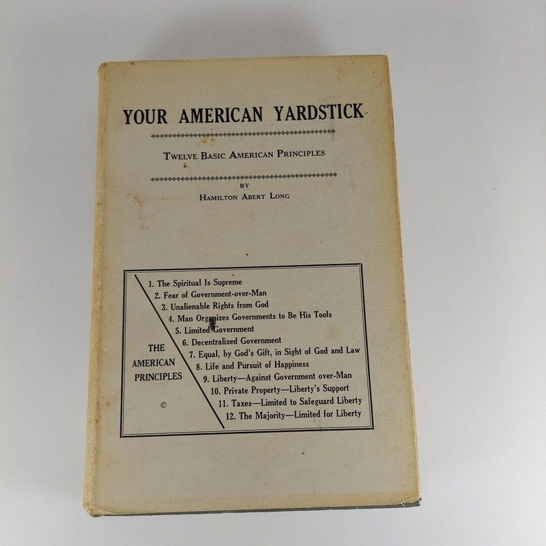Your American Yardstick 12 Basic American Principles Hamilton Abert ...