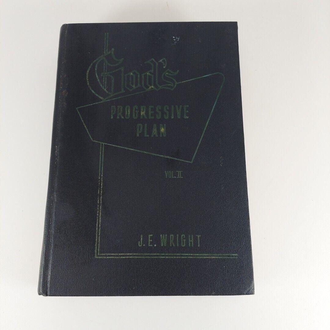 God's Progressive Plan J.E. Wright Vol 2 Between Testaments Through ...