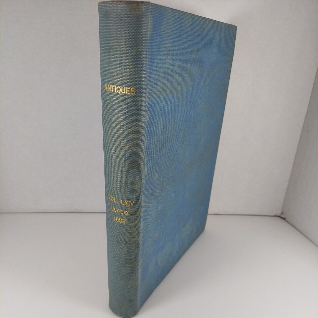 Antiques Magazine Vol LXIV 64 #1-6 July - Dec 1953 Hardcover Bound ...