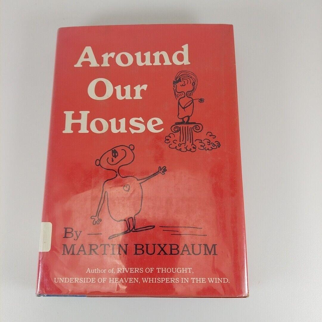 Around Our House by Martin Buxbaum 1969 1st Edition Books Inc ...