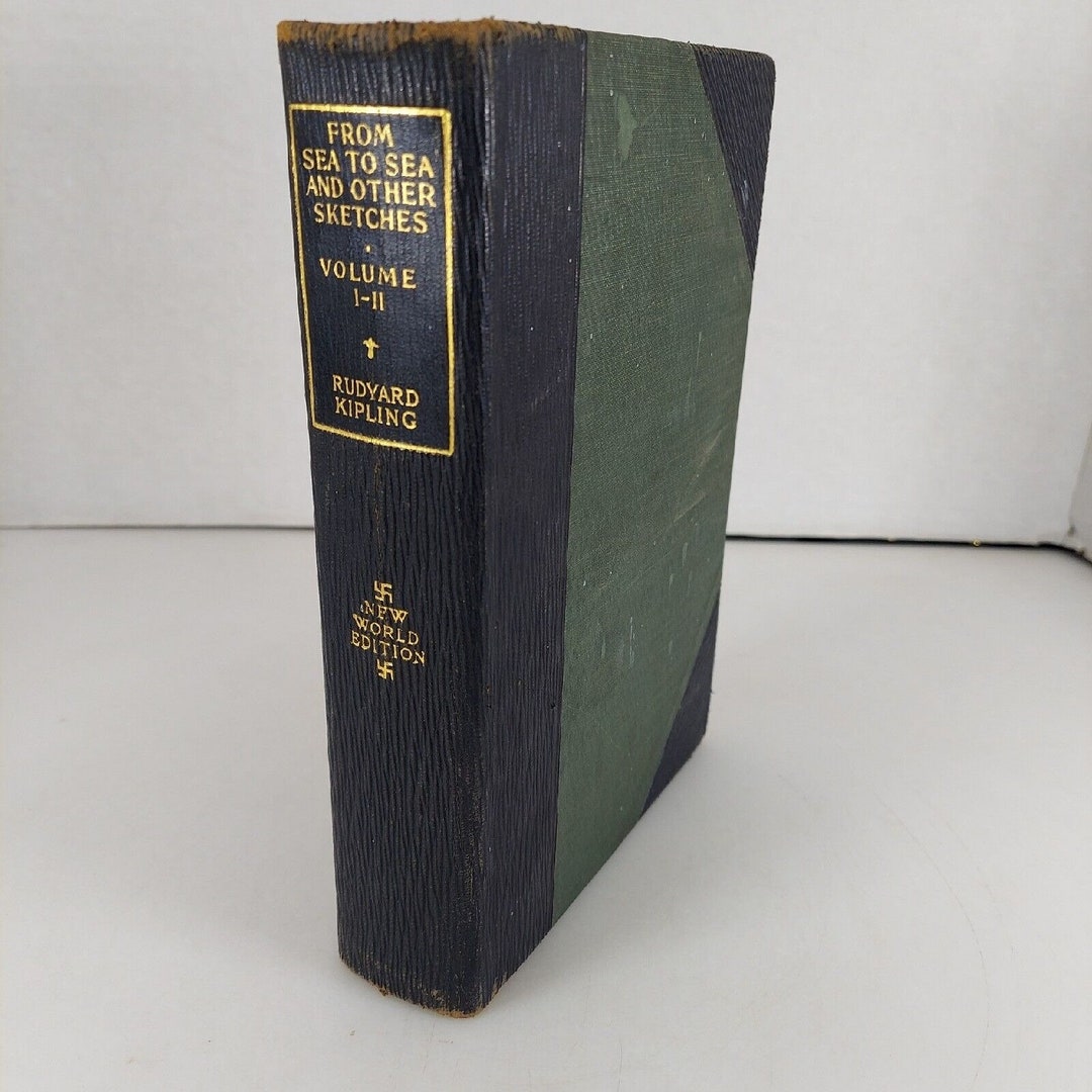 New World Ed Works of Rudyard Kipling From Sea to Sea and Other ...