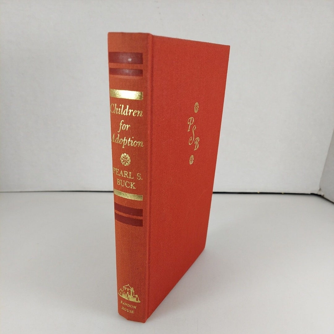 Pearl S. Buck Children for Adoption 1964, 1st Printing Random House HC ...