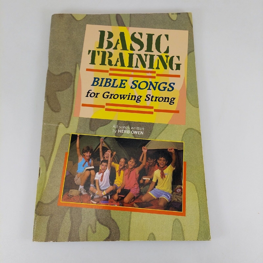 Basic Training Bible Songs for Growing Strong Songbook Herb Owen 1988 ...