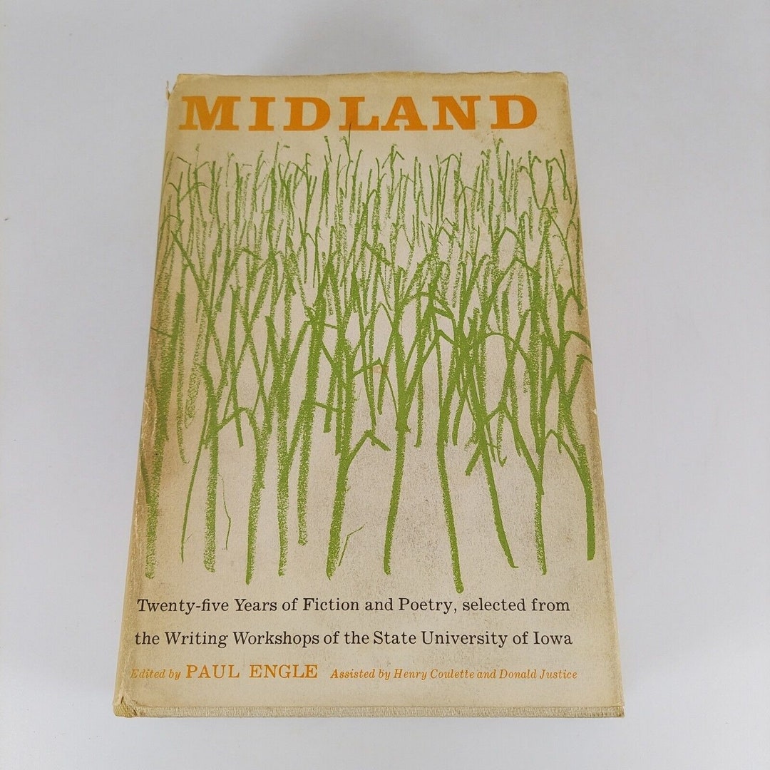 Paul Engle Midland 25 Years of Fiction, Poetry 1st Print 1961 Random ...