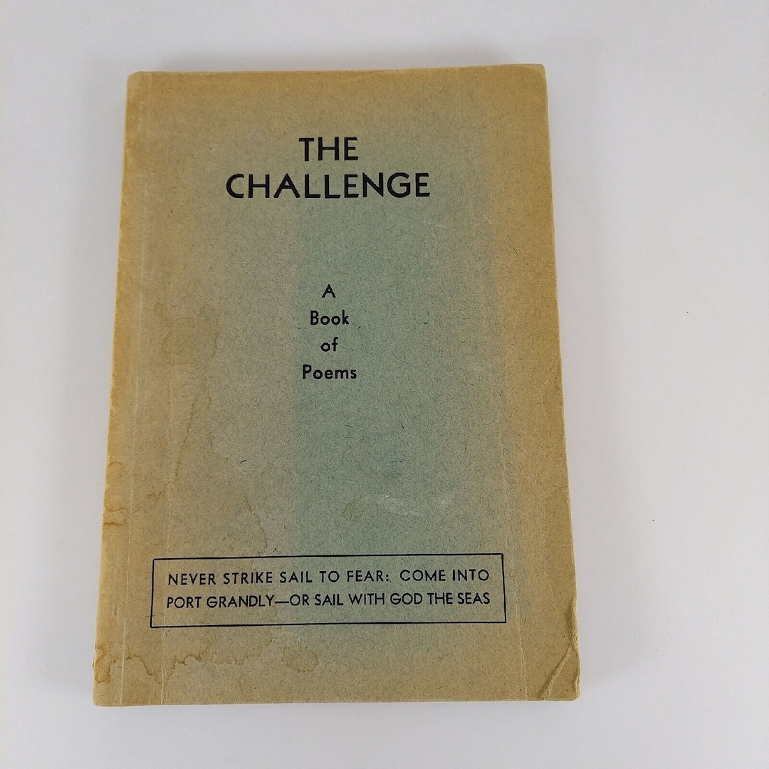 The Challenge A Book of Poems 1940 G.R. Higham, Bob White Publishing ...