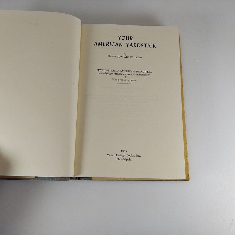 Your American Yardstick 12 Basic American Principles Hamilton Abert ...