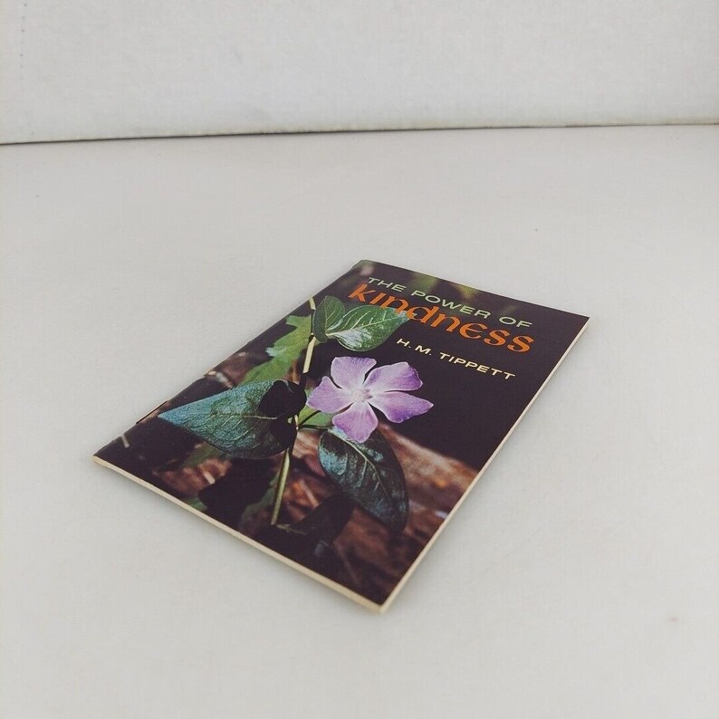 The Power of Kindness H. M. Tippett 1955 Pacific Press Publishing ...
