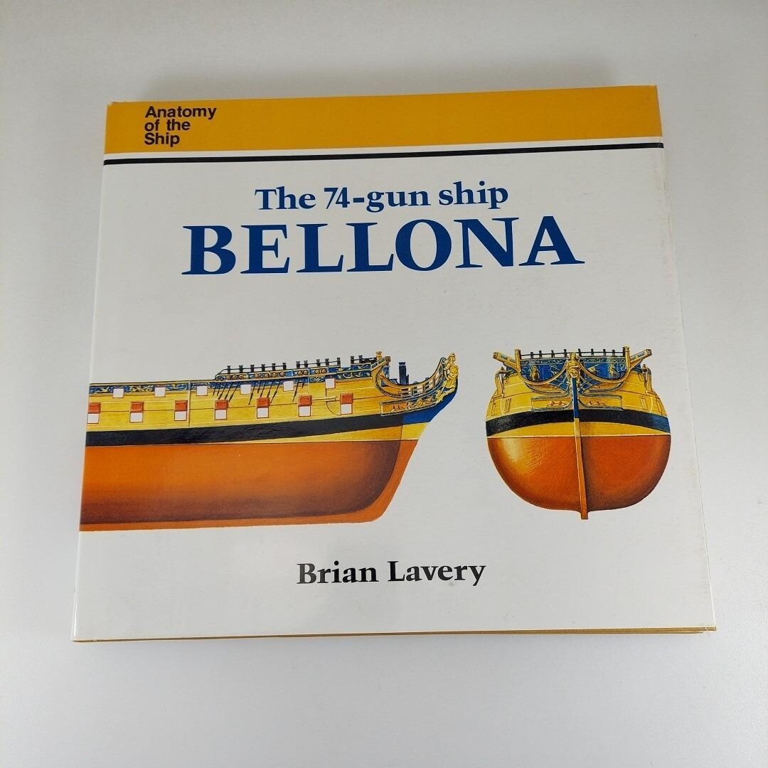 Anatomy of the Ship 74 Gun Ship Bellona Brian Lavery Naval Institute ...