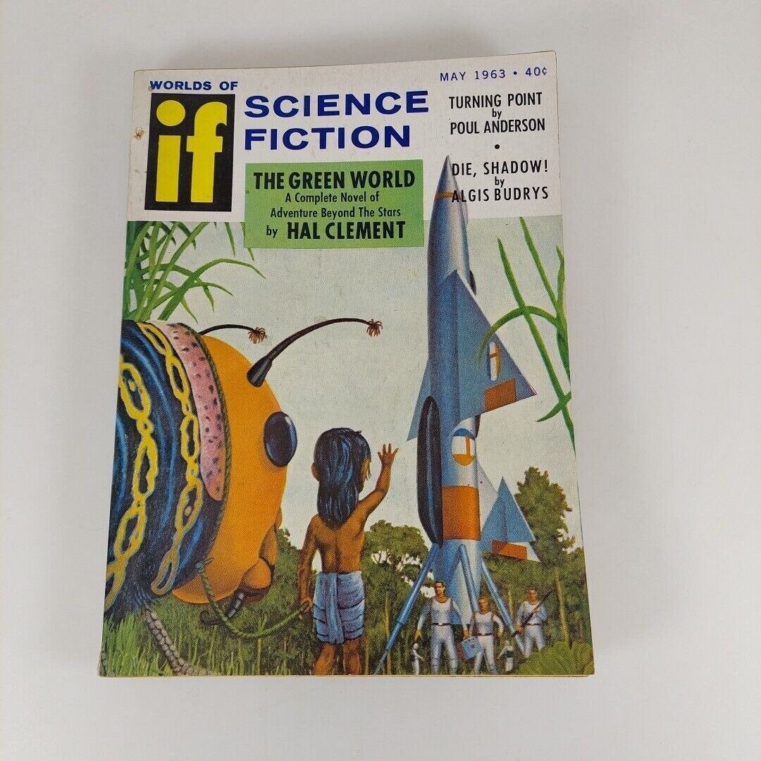 Worlds of IF Science Fiction May 1963 Hal Clement, Algis Budrys, Poul ...