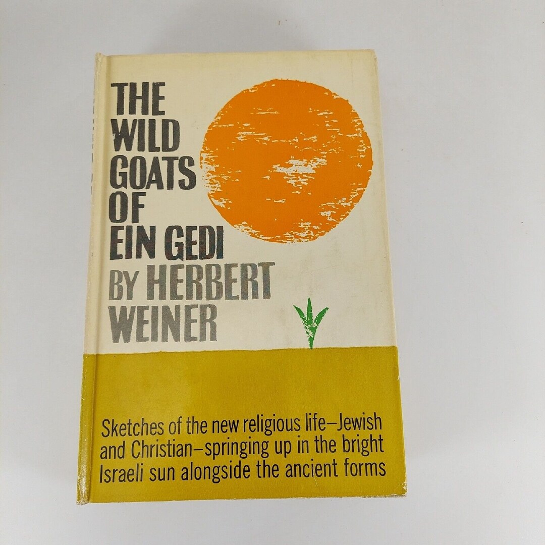 The Wild Goats of Ein Gedi Herbert Weiner 1961 1st Ed HCDJ Doubleday - Etsy