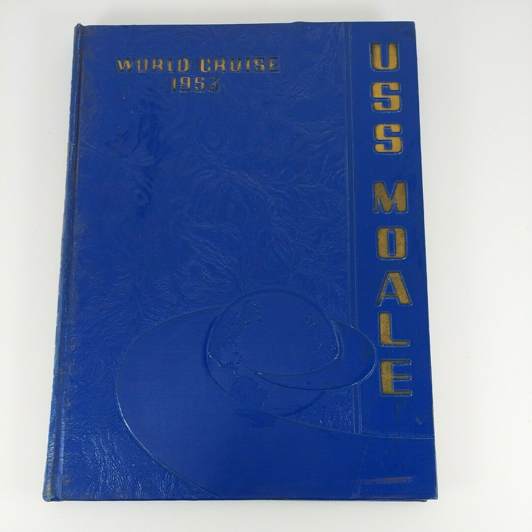 USS Moale DD-693 1953 World Cruise Book U.S. Navy Task Force 95 Korean ...