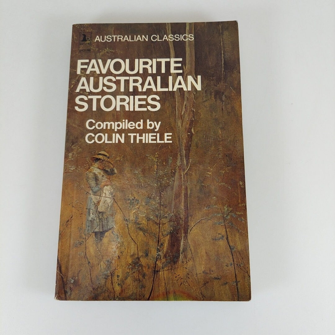 Favourite Australian Stories by Colin Thiele Seal Books 1979 Reprint ...