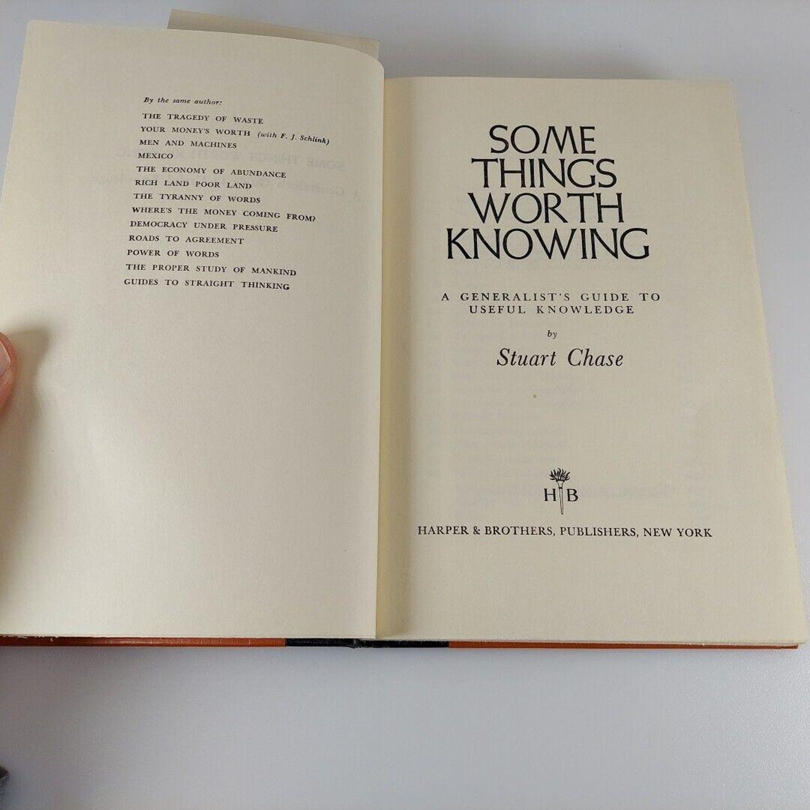 Some Things Worth Knowing Stuart Chase 1958 Harper and Brothers HC - Etsy