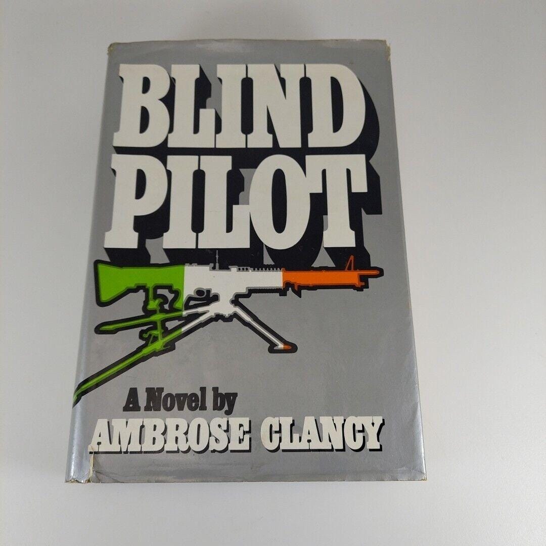 Blind Pilot by Ambrose Clancy 1980 First Printing Signed HCDJ William ...