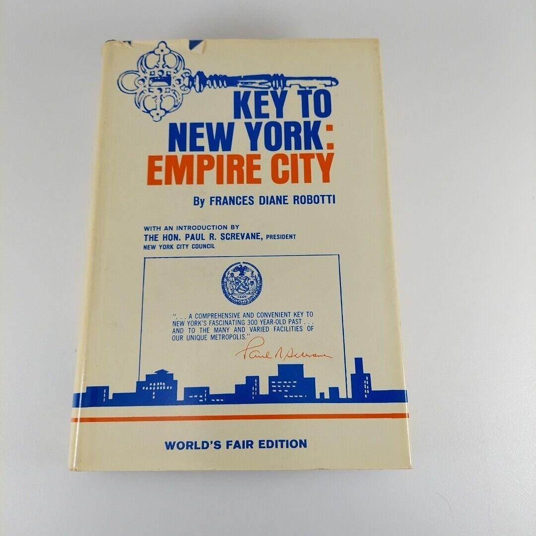 Key to New York Empire City World's Fair Edition Frances Diane Robotti ...