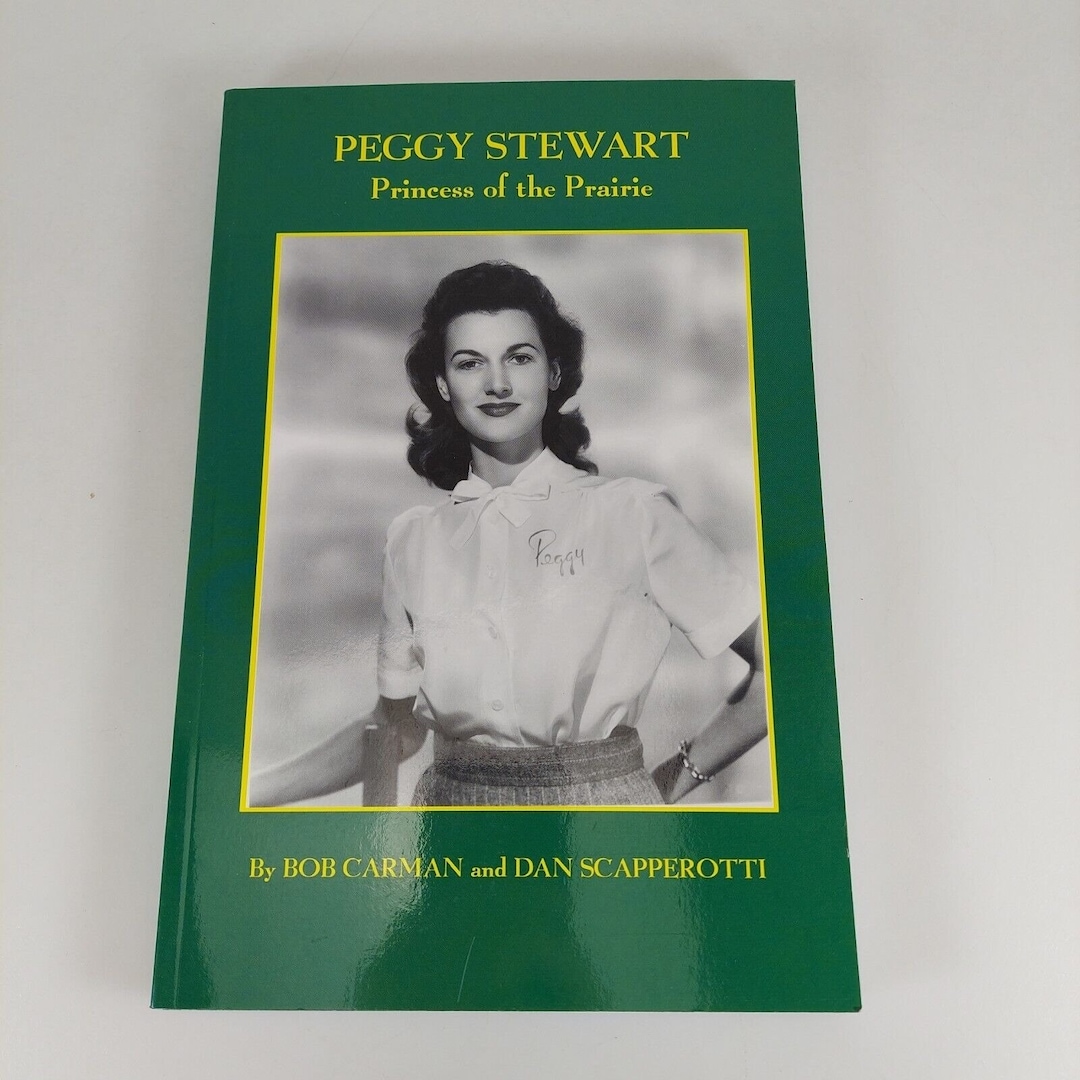 Peggy Stewart Princess of the Prairie Don Carman Dan Scapperotti Signed ...
