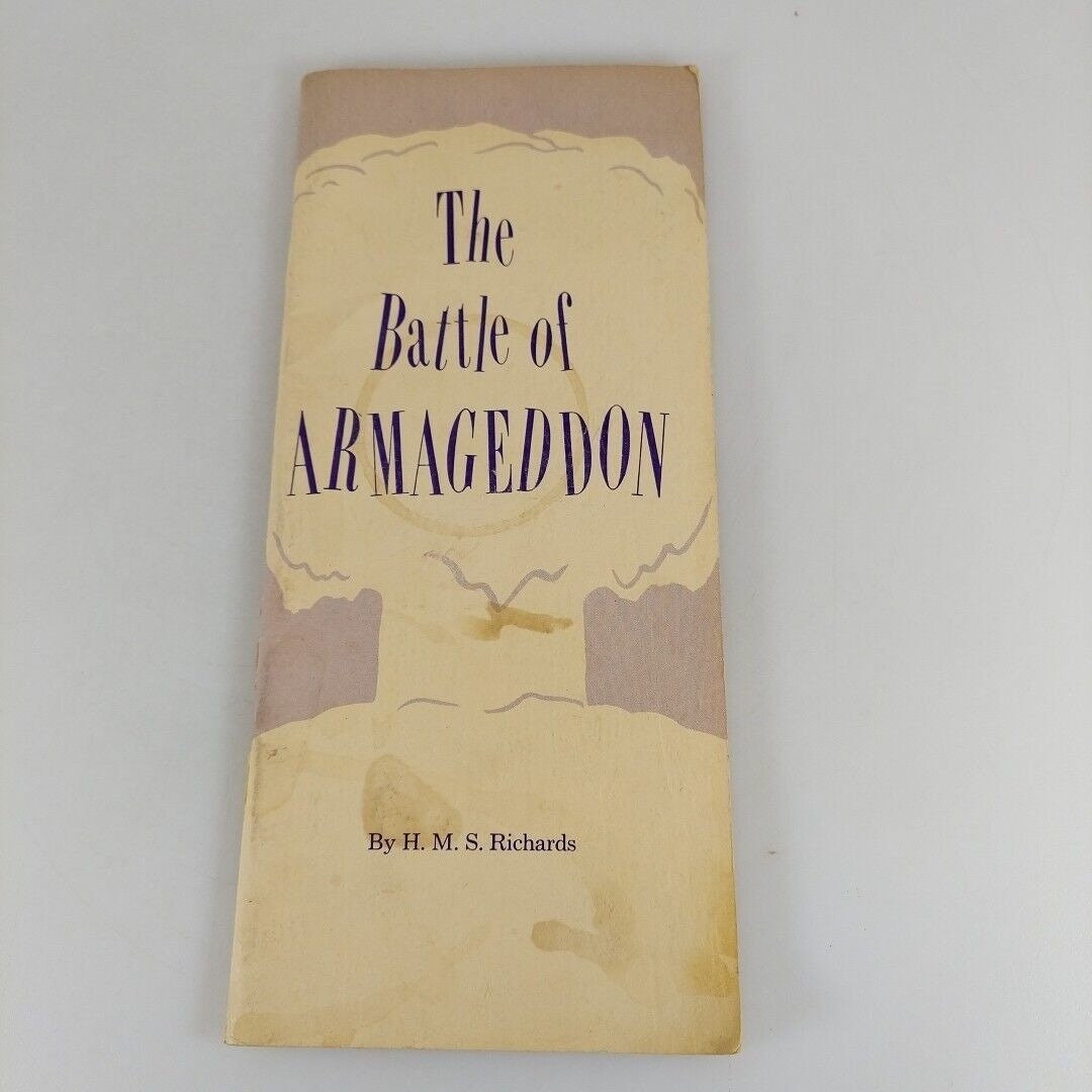 The Battle of Armageddon H.M.S. Richards 1964 Voice of Prophecy Booklet ...