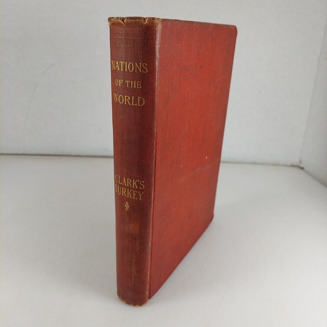 Nations of the World Clark's Turkey P.F. Collier 1898 HC - Etsy