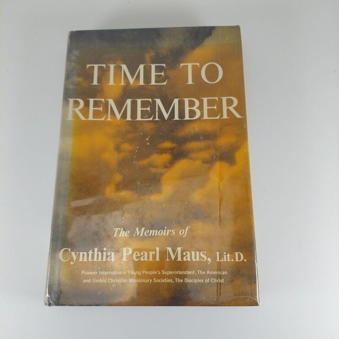 Time to Remember the Memoirs of Cynthia Pearl Maus 1964 1st Ed HCDJ Ex ...