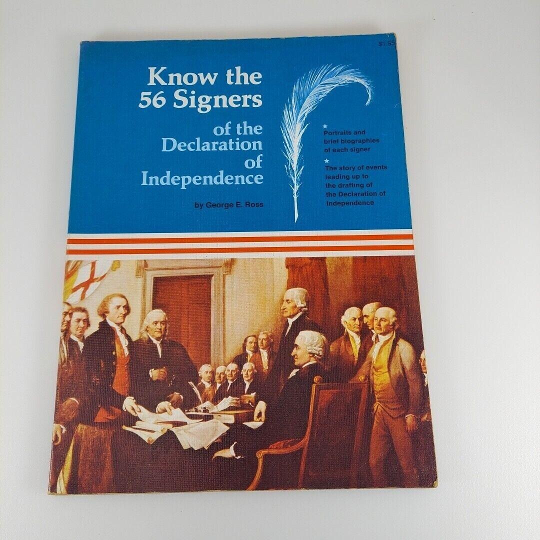 Know the 56 Signers of the Declaration of Independence George Ross 1973 ...