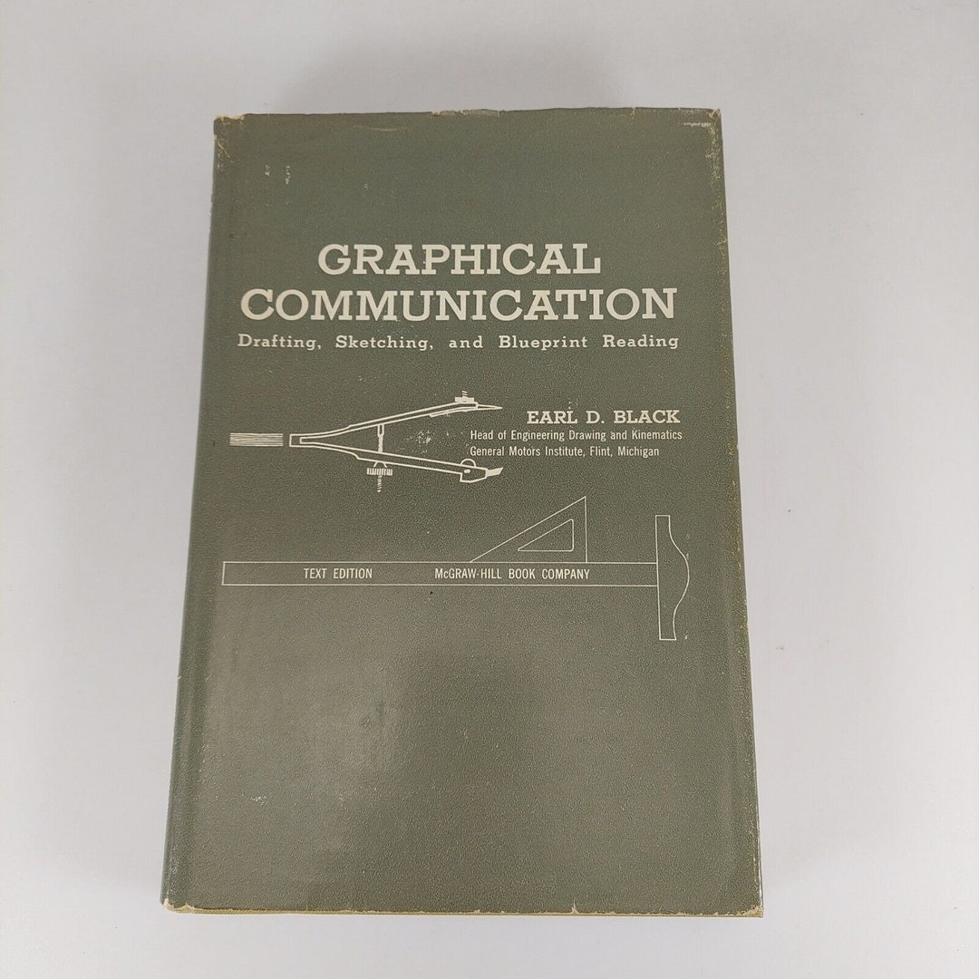 Graphical Communication Drafting Sketching & Blueprint Reading Earl ...