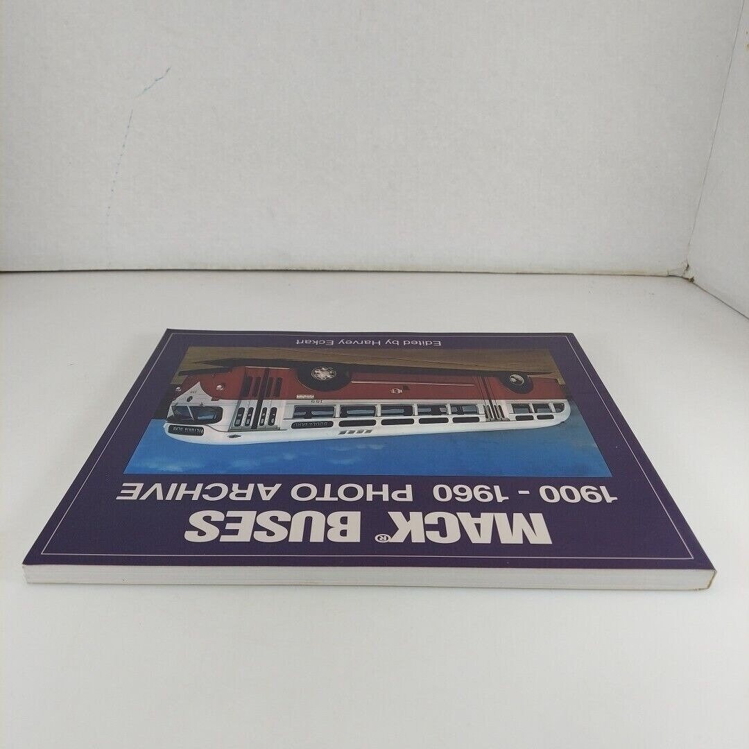 Mack Buses 1900-1960 Photo Archive Harvey Eckart 2000 1st Print ...