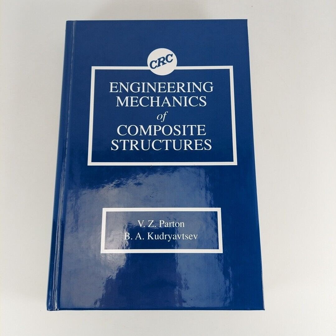 Engineering Mechanics of Composite Structures V.Z. Parton B.A. Kudryavtsev 1993 - Etsy