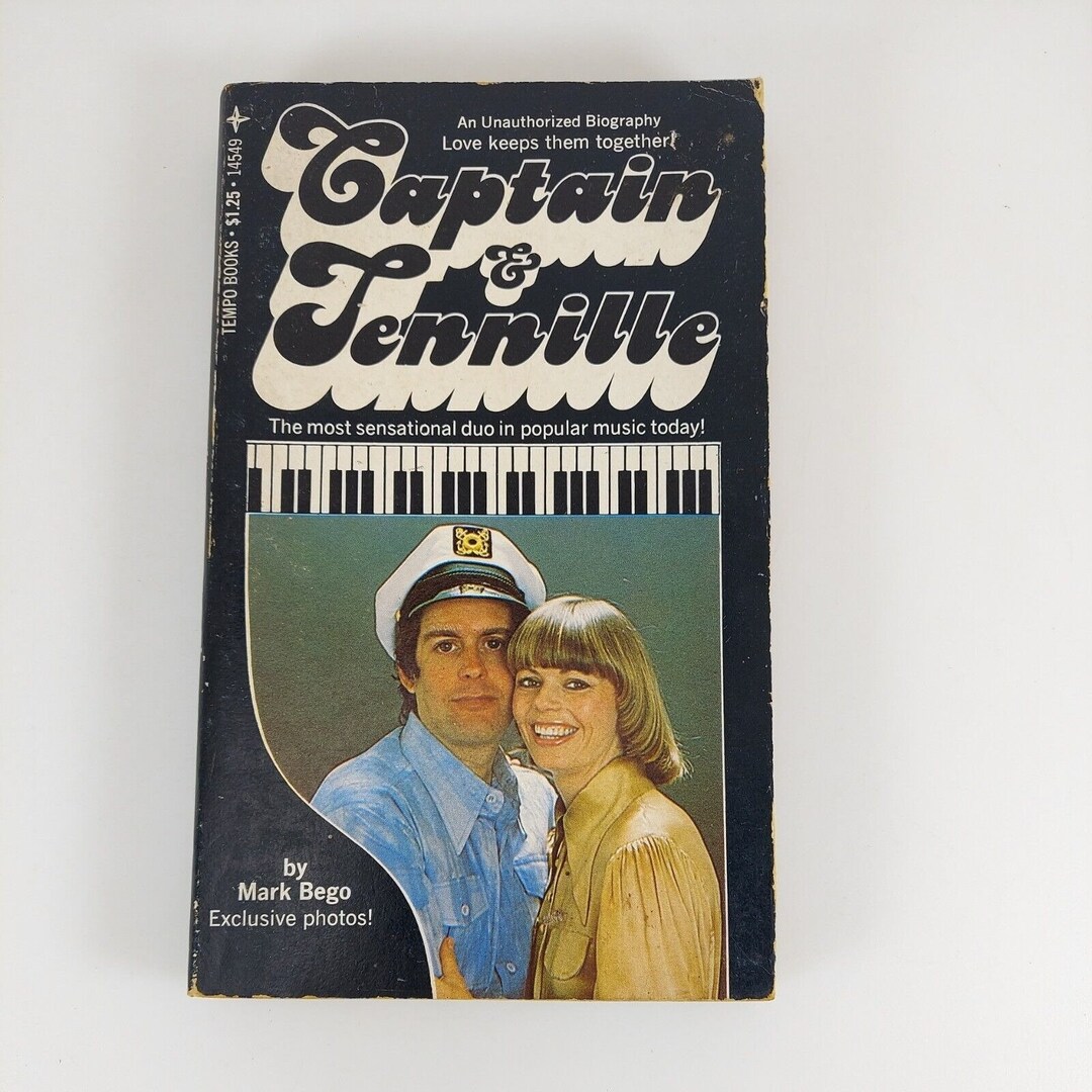 Captain and Tennille Unauthorized Biography Mark Bego 1977 Tempo Books ...