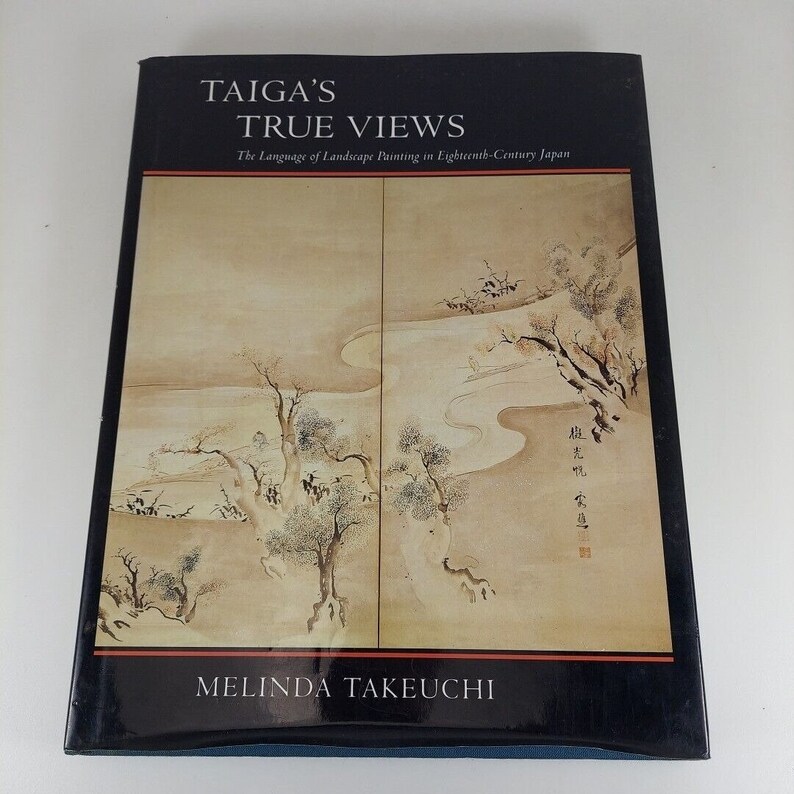 Taiga’s True Views Language of Landscape Painting in Eighteenth-century ...