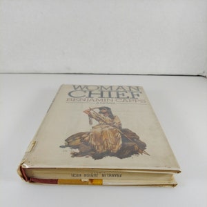 Woman Chief Benjamin Capps 1979 1st Edition HCDJ Ex-library Doubleday ...