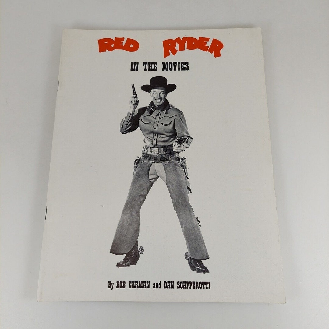 Red Ryder in the Movies Bob Carman, Dan Scapperotti Illustrated PB - Etsy