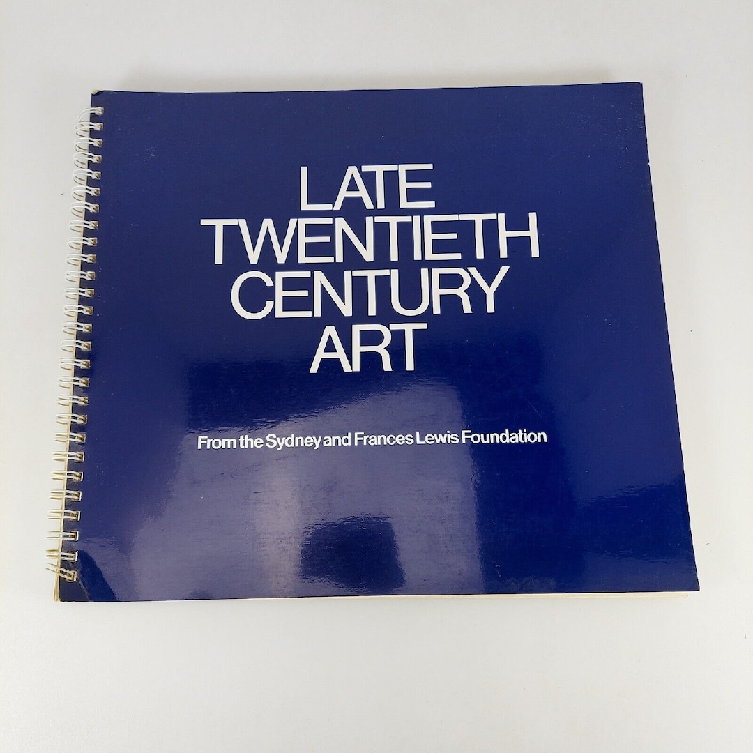 Late Twentieth Century Art From the Sydney and Frances Lewis Foundation ...
