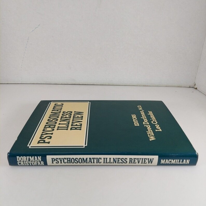 Psychosomatic Illness Review Dorfman & Cristofar 1985 1st Printing HCDJ ...